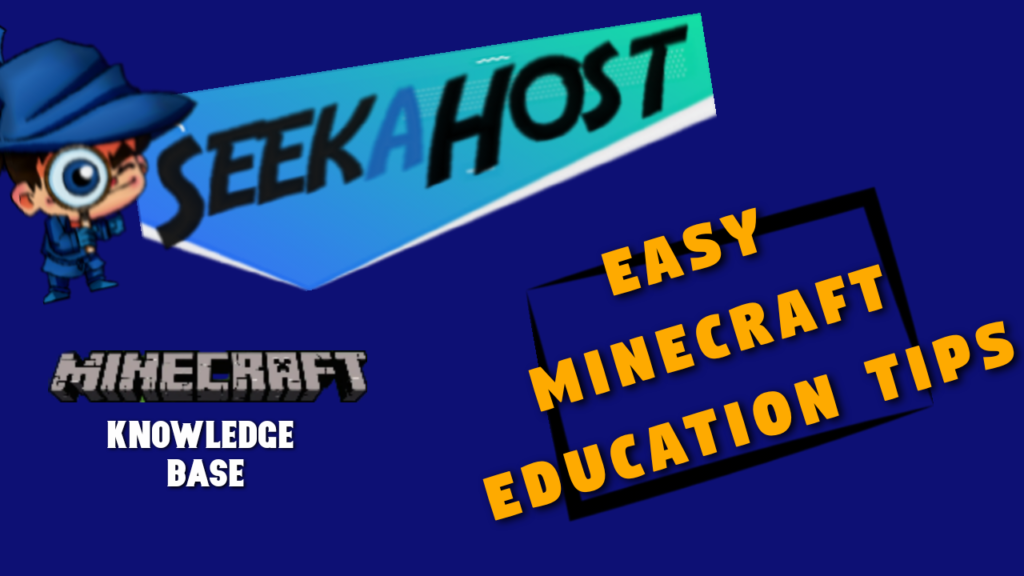 Minecraft Education Learning & Lesson Ideas | SeekaHost