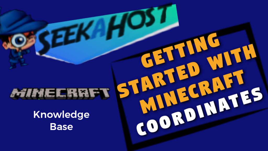 Minecraft Coordinates: Getting Started with the Coordinate System in ...