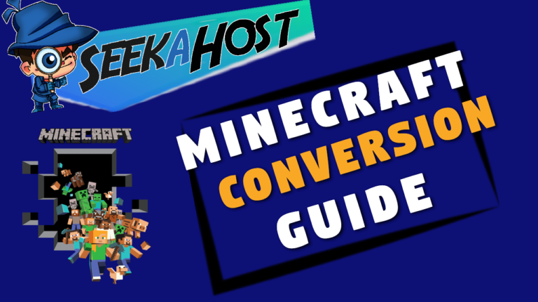 minecraft conversion guide | SeekaHost